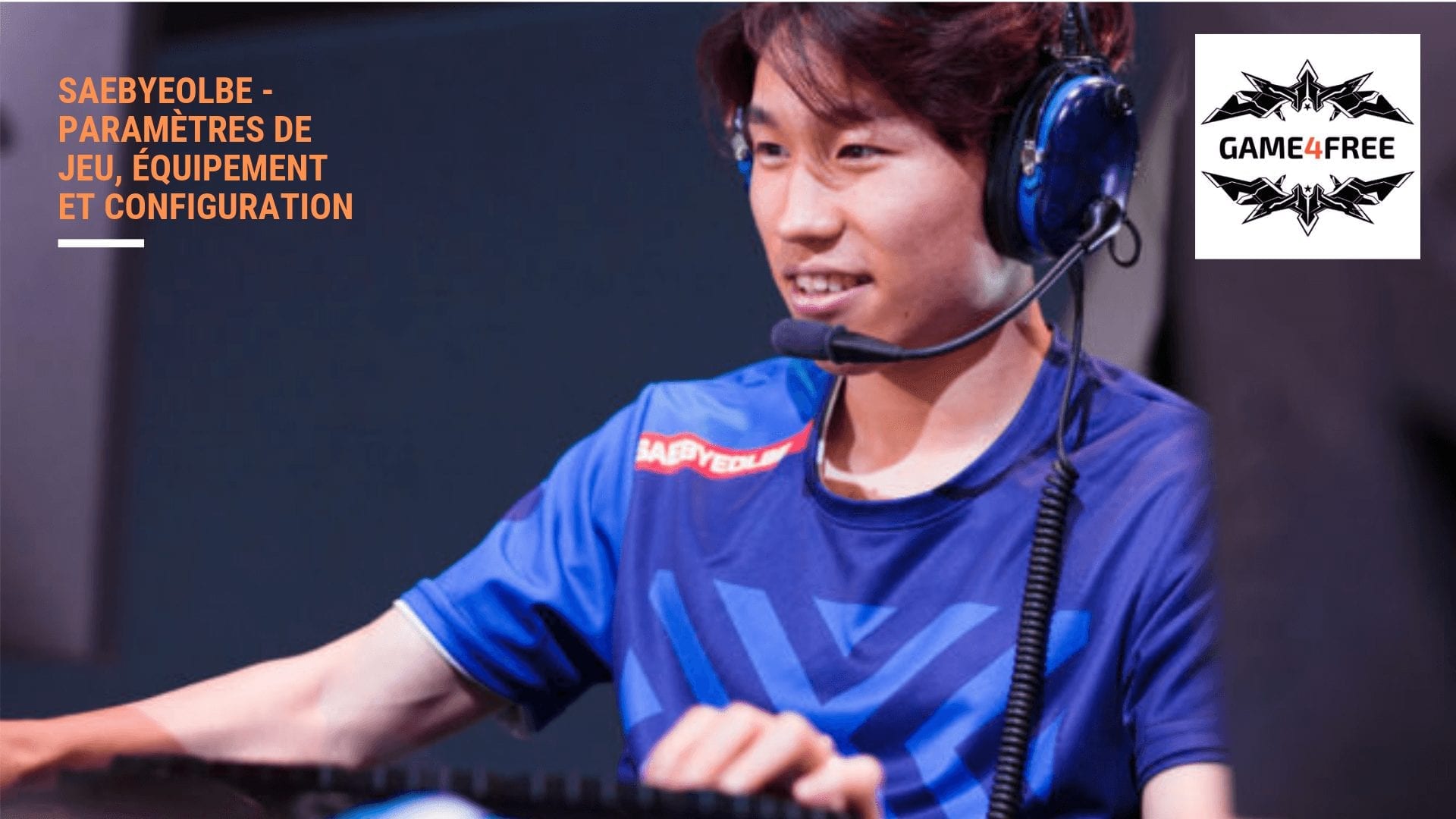 Saebyeolbe - Paramètres de jeu, équipement et configuration