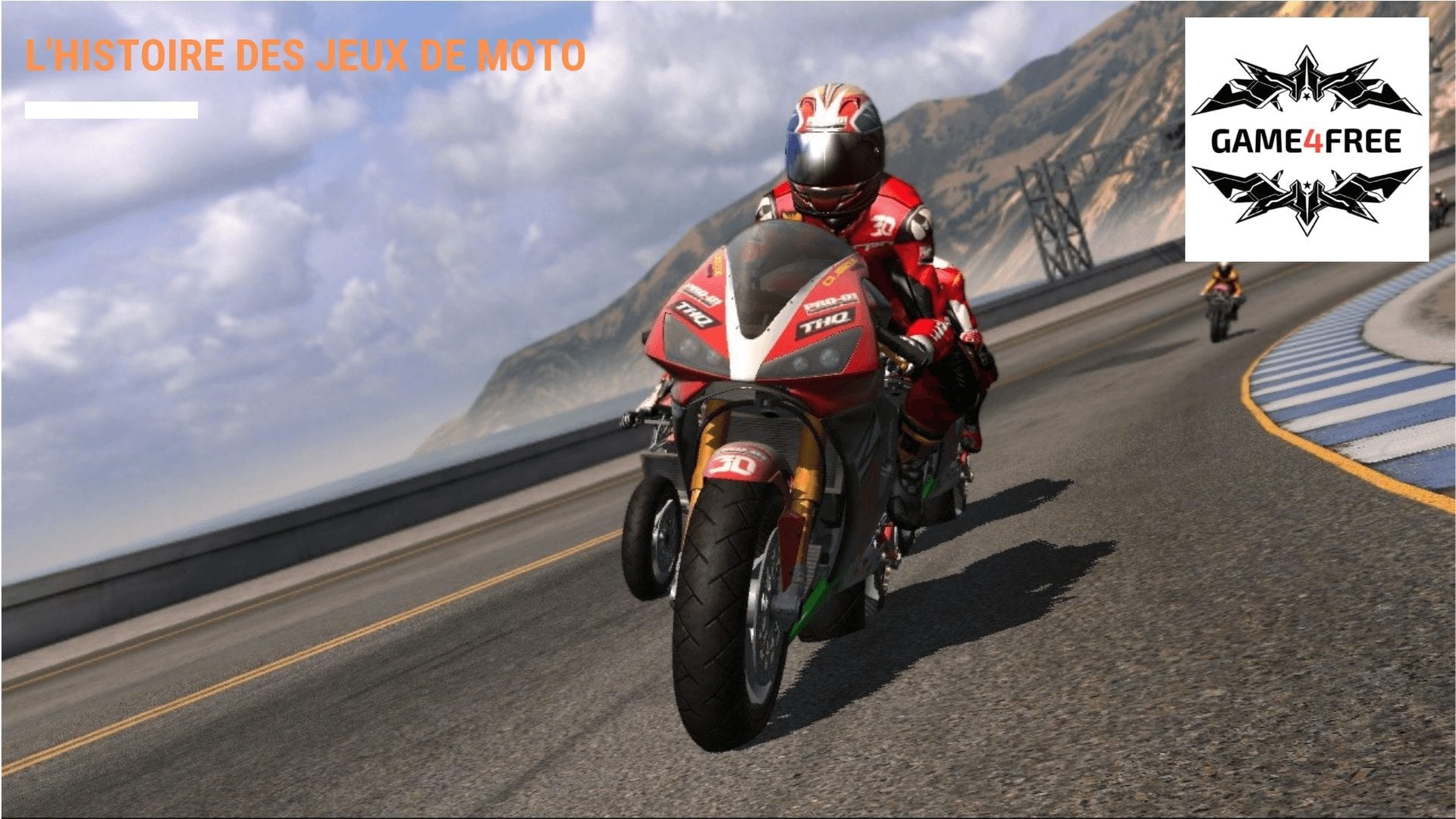 L’histoire des jeux de motos - Game 4 Free